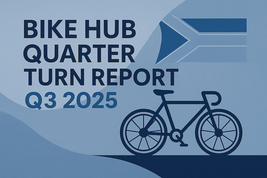 Quarter Turn: Bike Hub Q3 2025 Report | Bike Hub